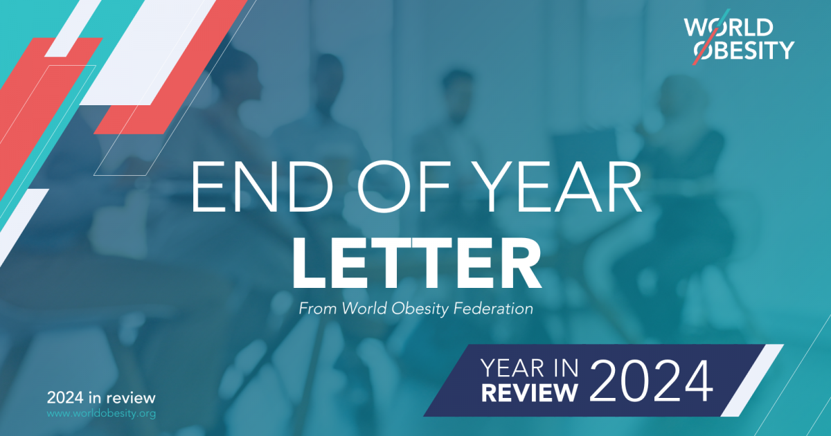 2024 Year-end letter from our President and CEO | World Obesity Federation