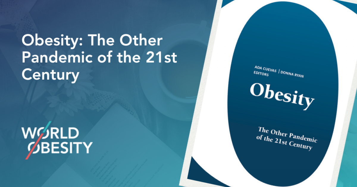 Obesity: The other pandemic of the 21st century now available to buy ...